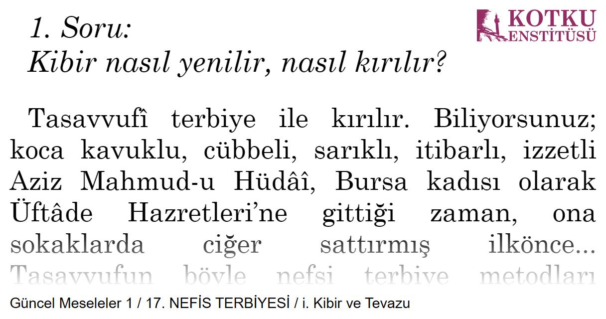 Kibir nasıl yenilir, nasıl kırılır?