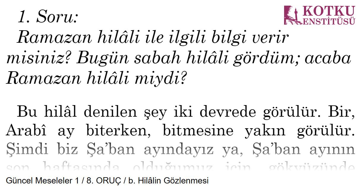 Ramazan hilâli ile ilgili bilgi verir misiniz? Bugün sabah hilâli ...