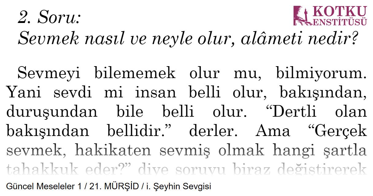 Sevmek nasıl ve neyle olur, alâmeti nedir?