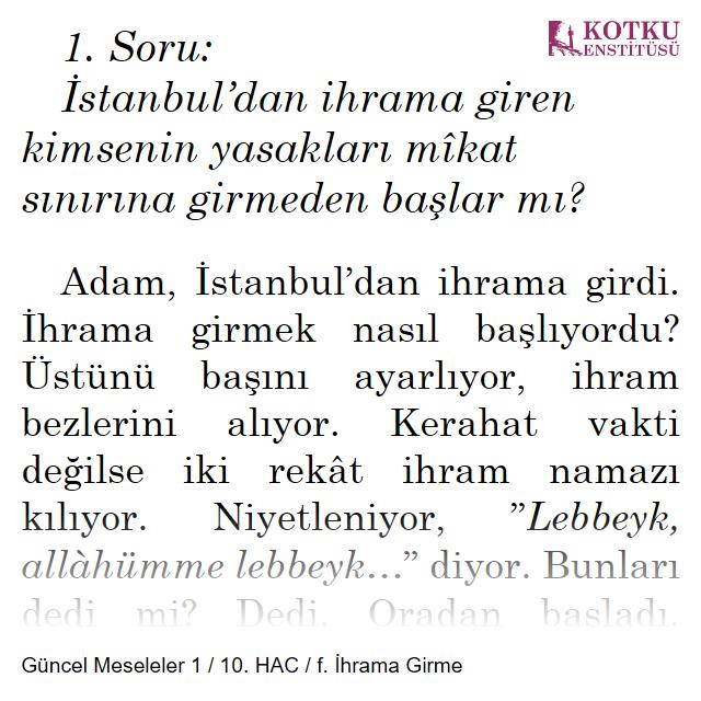 İstanbul’dan ihrama giren kimsenin yasakları mîkat sınırına girmeden ...