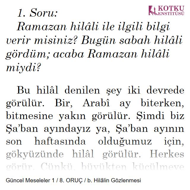 Ramazan hilâli ile ilgili bilgi verir misiniz? Bugün sabah hilâli ...