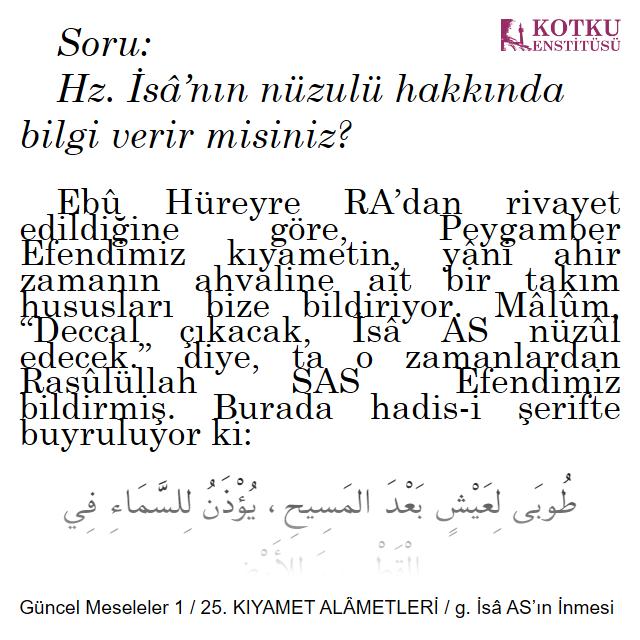 Hz. İsâ’nın nüzulü hakkında bilgi verir misiniz?