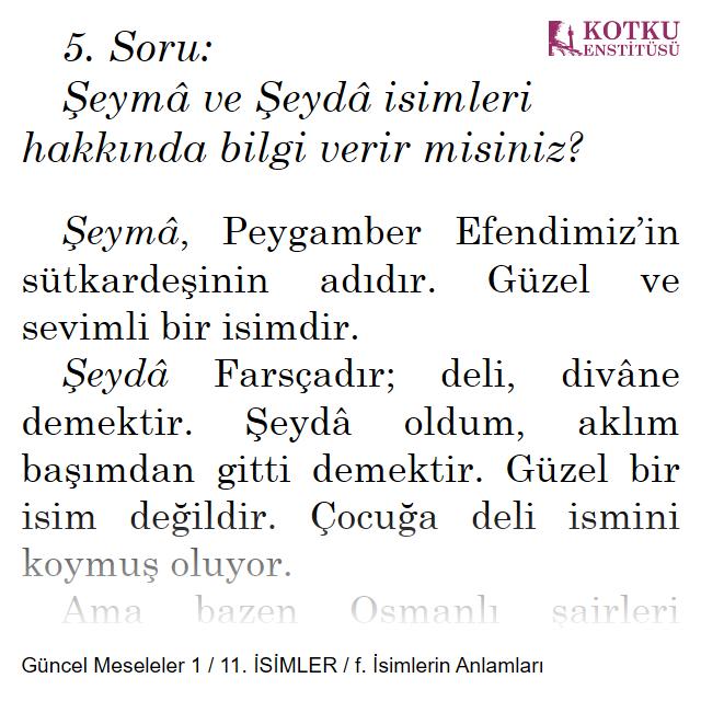 Şeymâ ve Şeydâ isimleri hakkında bilgi verir misiniz? Şeymâ ve Şeydâ isimleri hakkında bilgi verir misiniz?